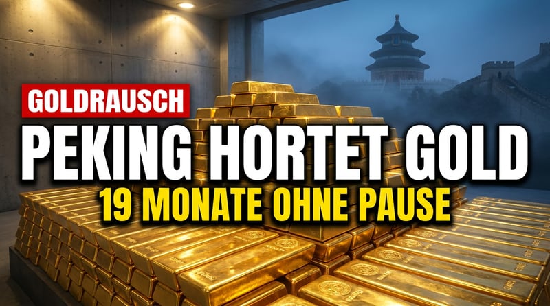 Pekings stiller Goldrausch: 19 Monate in Folge stockt China seine ...